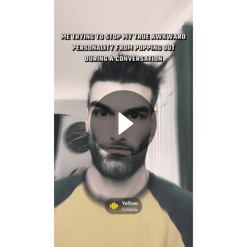 ME TRYING TO STOP MY TRUE AWKWARD PERSONALITY FROM POPPING OUT DURING A ...