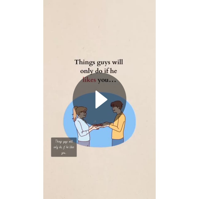 Things guys will only do, if he likes you... | Spotlight on Snapchat