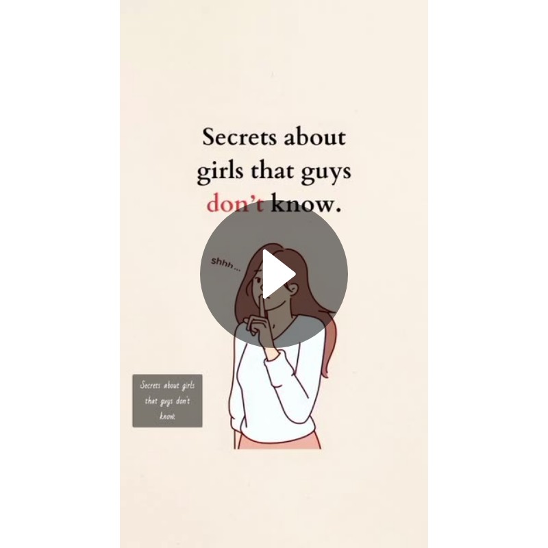 Secrets about girls that guys don't know. | Spotlight on Snapchat