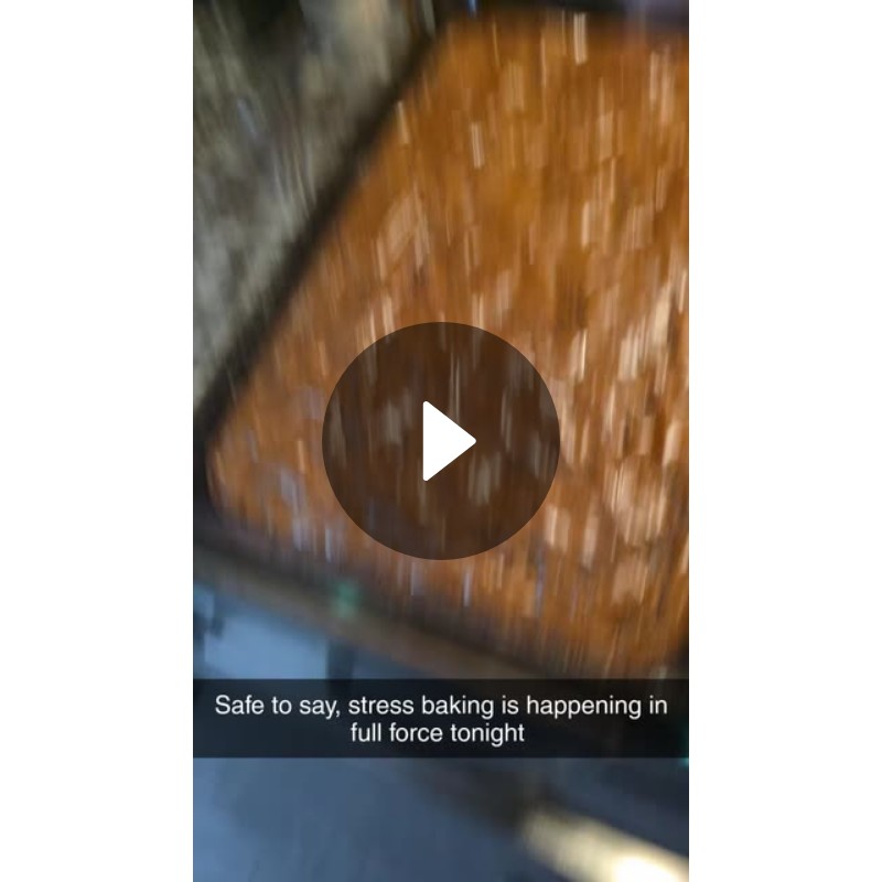 Safe to say, stress baking is happening in full force tonight ...