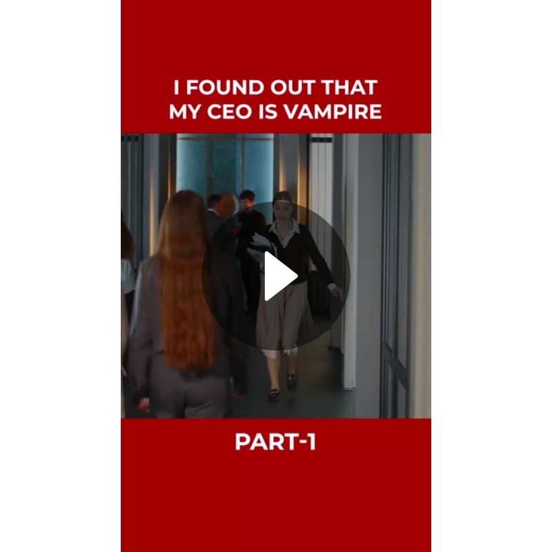 Gratify Me (@gratify_me) | I Discovered My CEO Is Vampire 😳🧛‍♂️ Part-1 ...