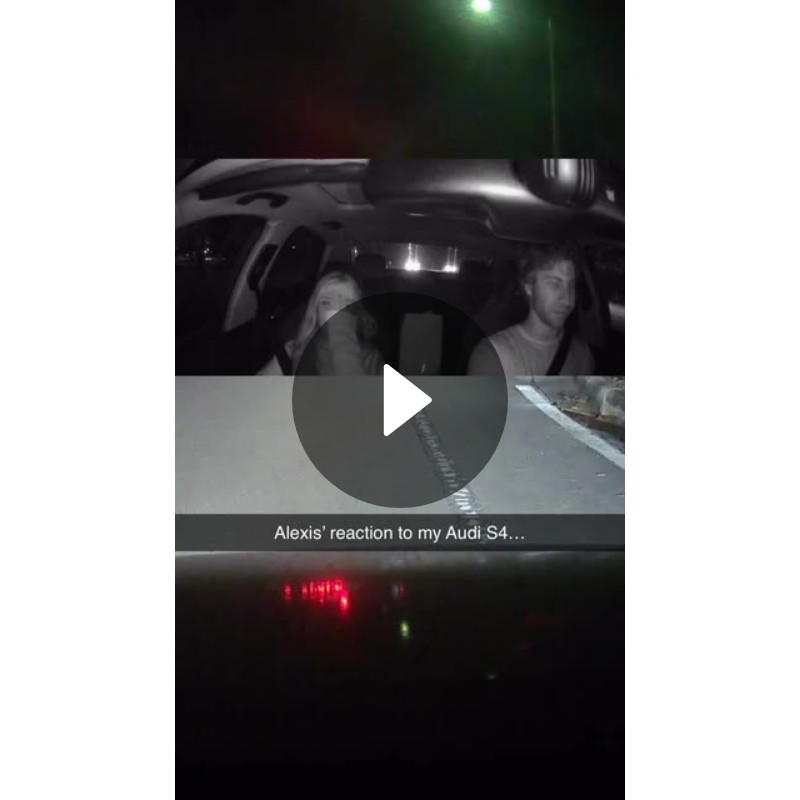 Alexis’ reaction to my Audi S4… | Spotlight on Snapchat