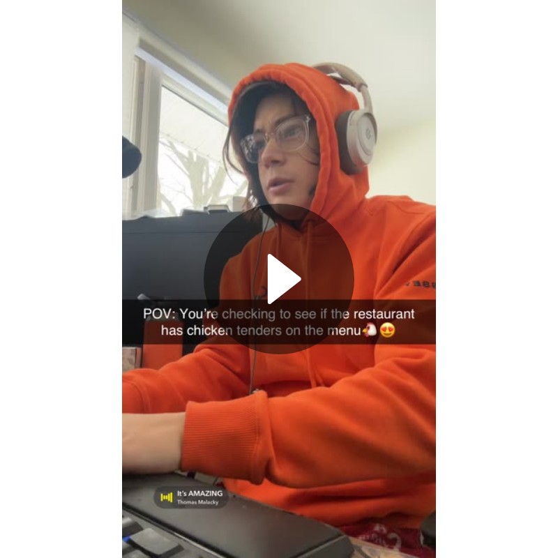 POV: You’re checking to see if the restaurant has chicken tenders on ...