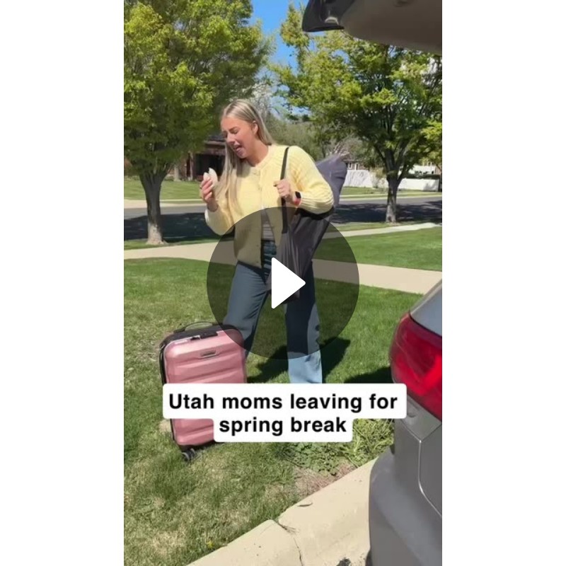 Utah moms leaving for spring break | Spotlight on Snapchat