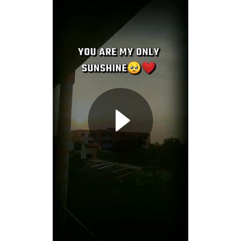 YOU ARE MY ONLY SUNSHINE🥺 ️ | Spotlight on Snapchat