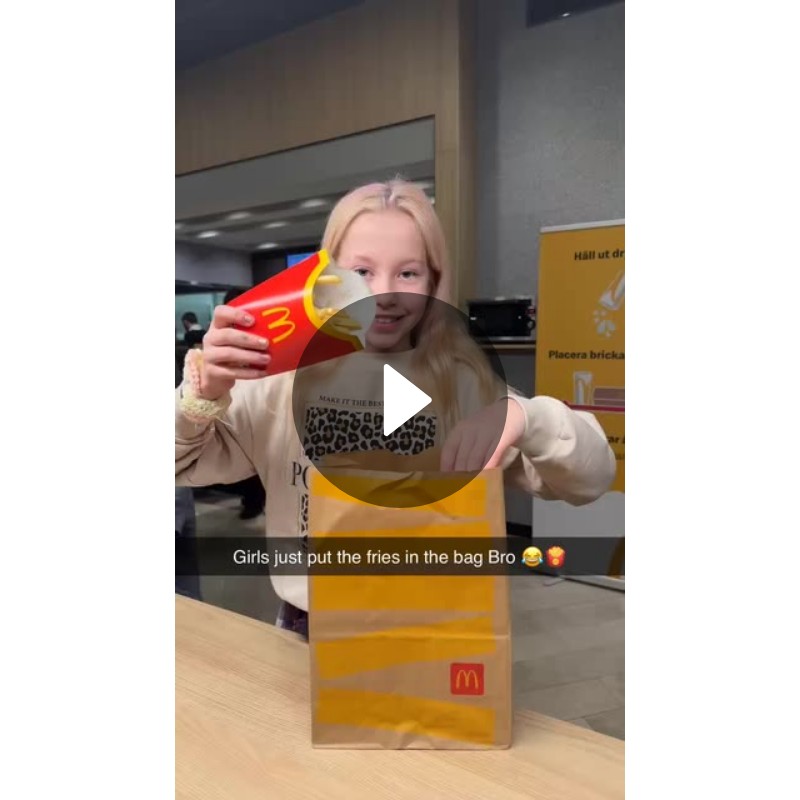 Girls just put the fries in the bag Bro 😂🍟 | Spotlight on Snapchat