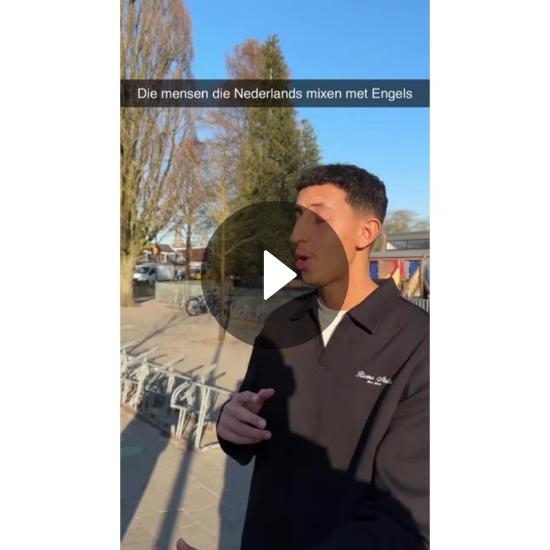 Die mensen die Nederlands mixen met Engels | Spotlight on Snapchat